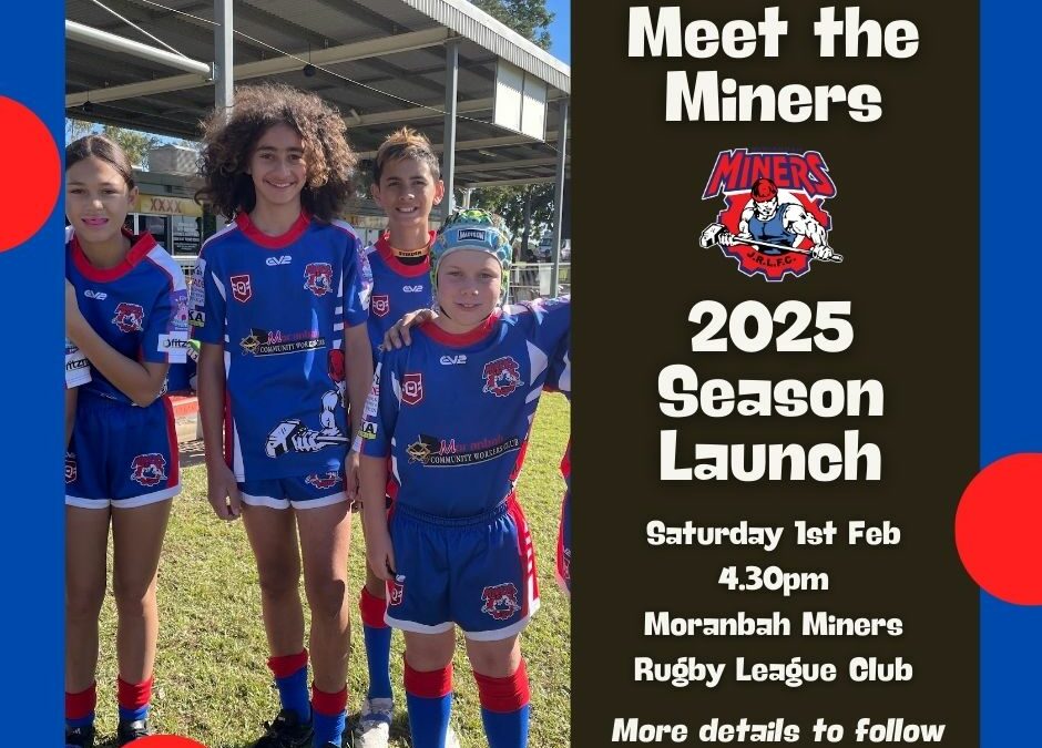 Moranbah Miners Junior League Season Launch / February 1, 2025 / 4RFM ...